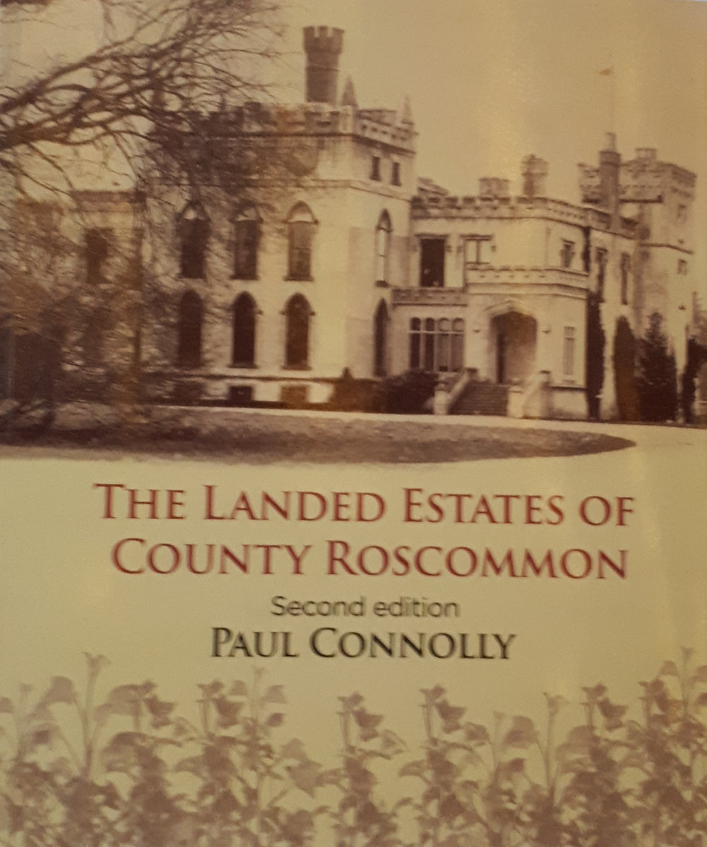 Landed Estates of County Roscommon - Second Edition – Boyle Craft Shop